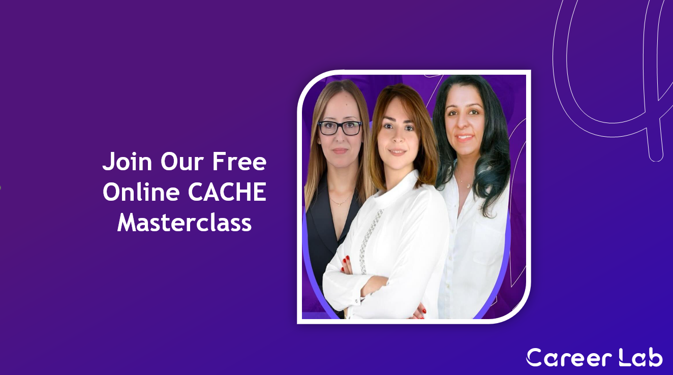 Free CACHE Masterclass | Career Lab